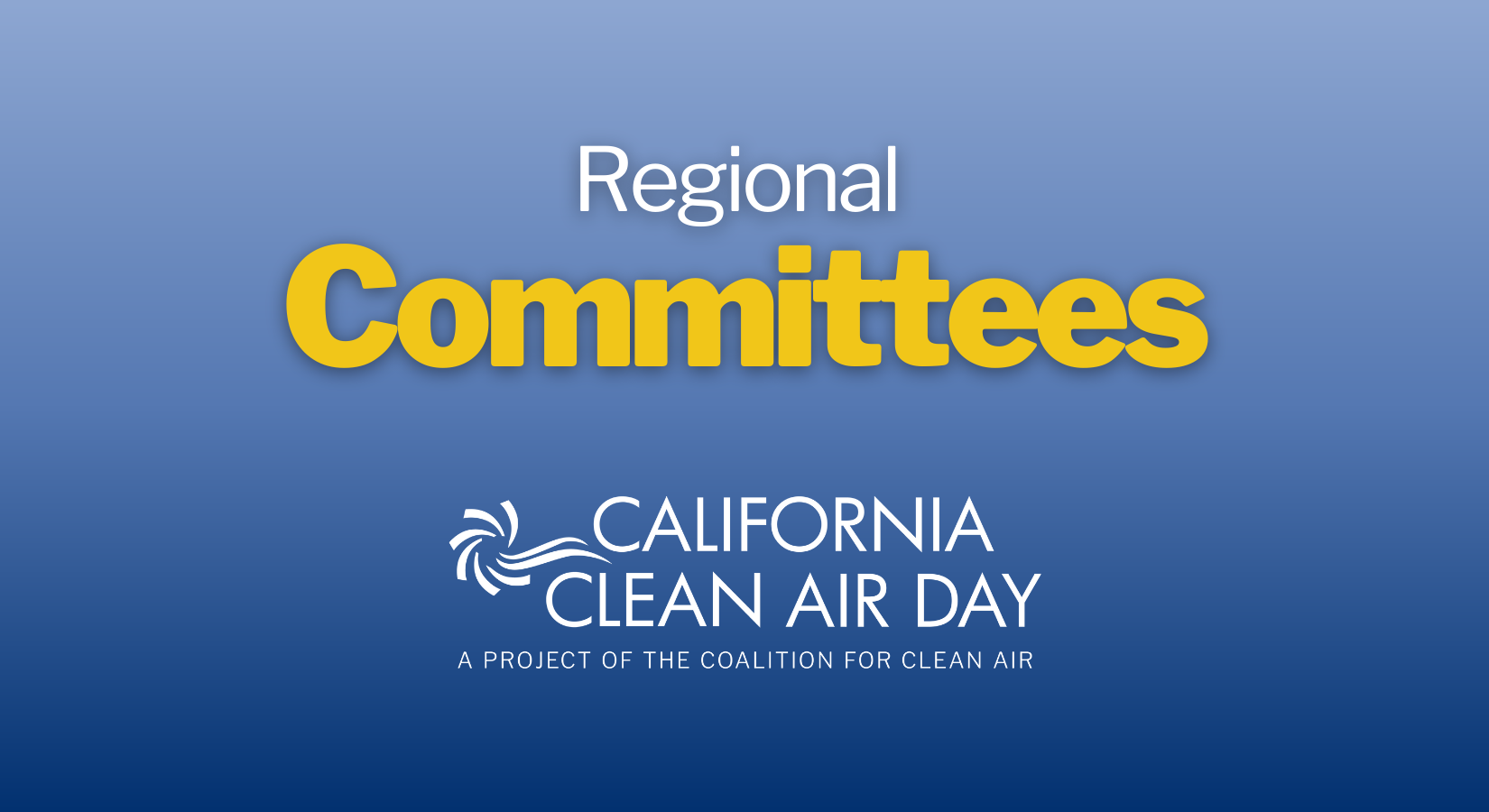 Regional Committees - California Clean Air Day